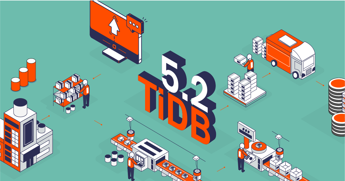 TiDB 5.2：トランスリティカル処理をより簡単かつ高速に | PingCAP株式会社
