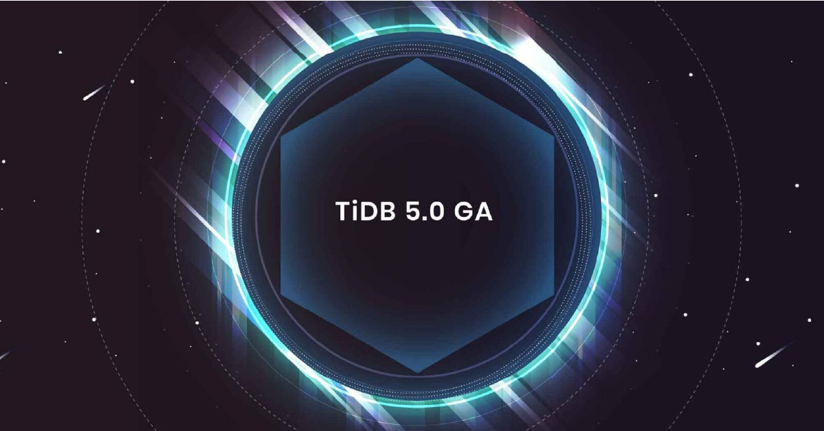 TiDB 5.0 GA：スピード、安定性、シンプルさを実現するワンストップHTAPソリューション | PingCAP株式会社