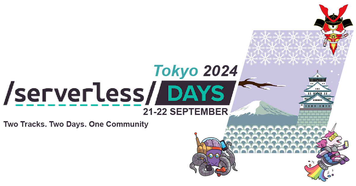 ServerlessDays Tokyo 2024 | イベント | PingCAP株式会社
