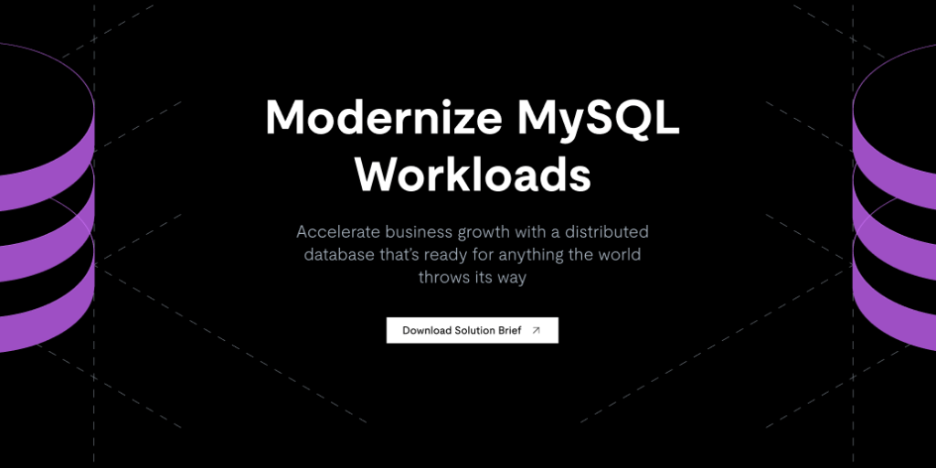 Modernize MySQL Workloads | PingCAP株式会社